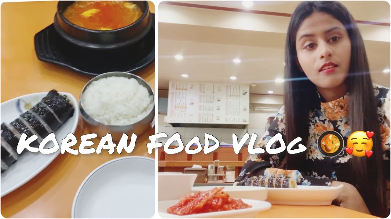 TRYING KOREAN FOOD VLOG.🍜🥰 #southkorea #foreignersinkorea # ...