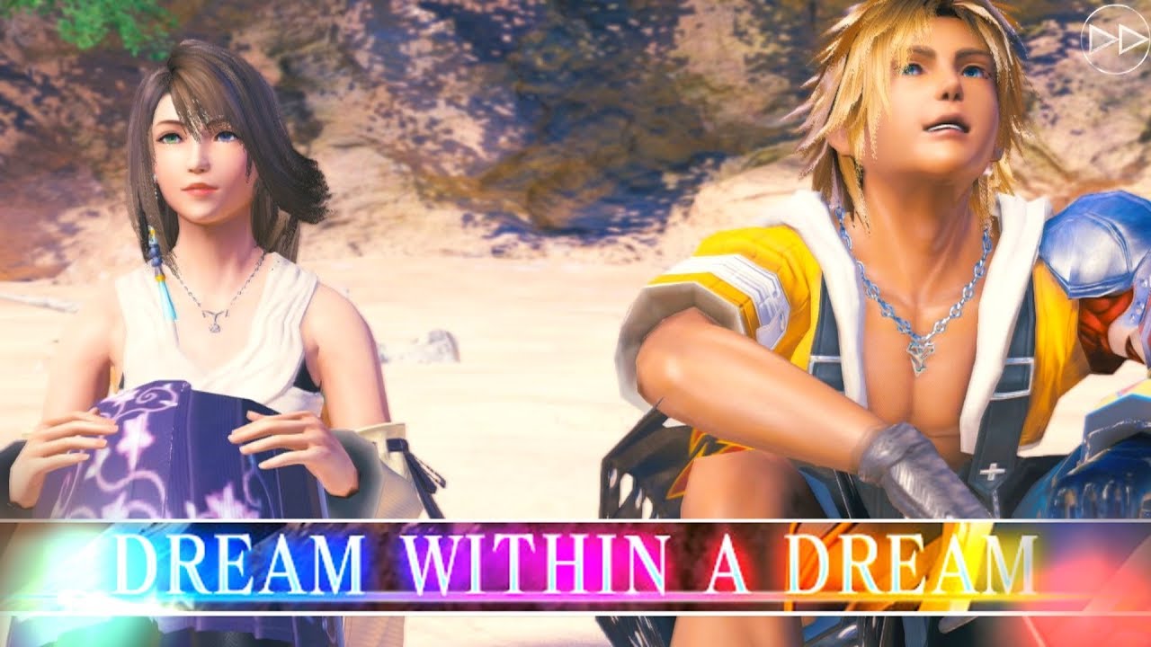 FFX Collaboration Dream Within a Dream - Episode 3 Cutscenes | Mobius ...