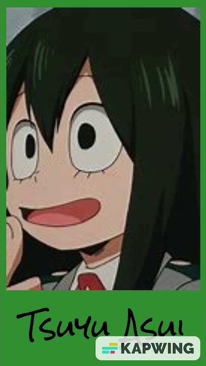 Tsuyu Asui Voice Reveal Youtube