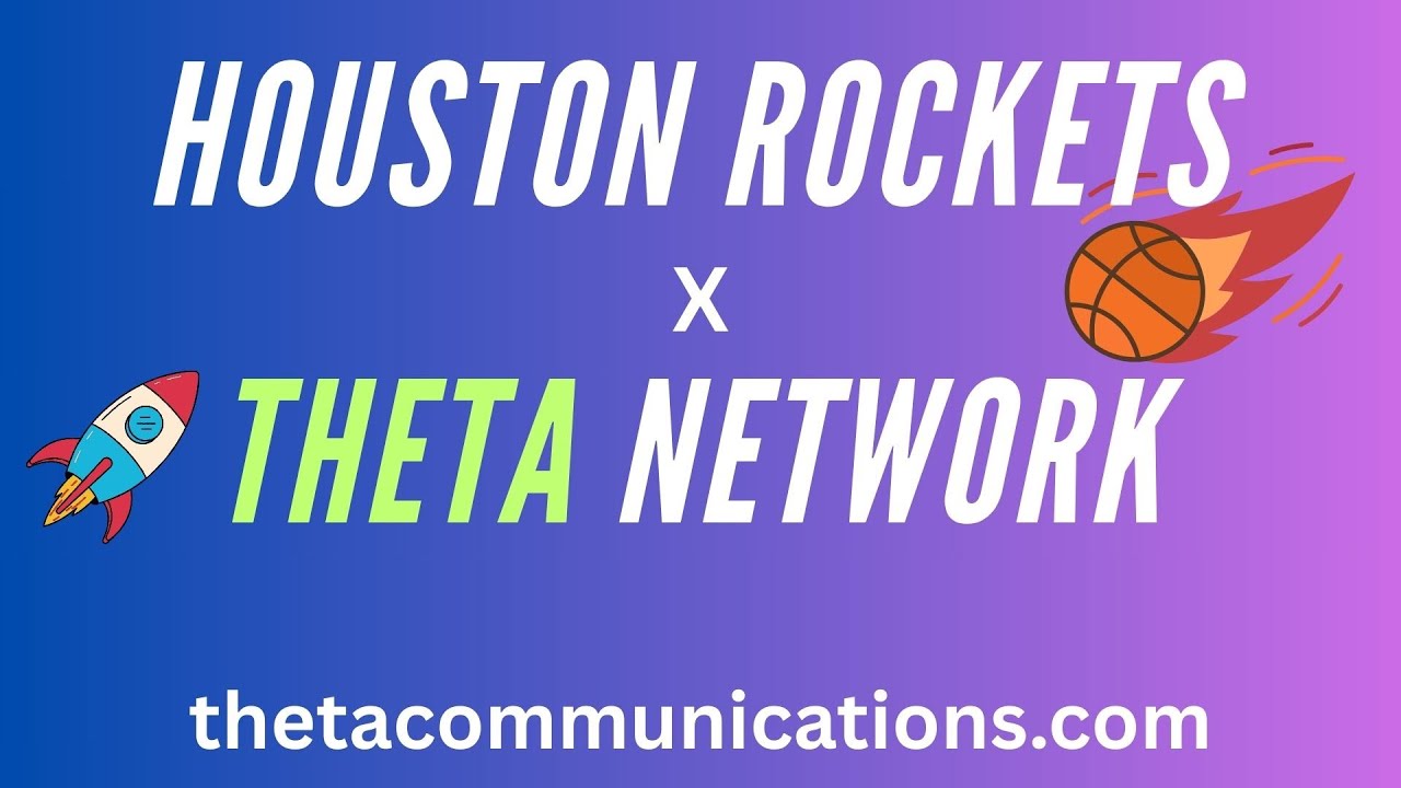 THETA NETWORK X HOUSTON ROCKETS !! NHL MLS and now NBA !!! - YouTube