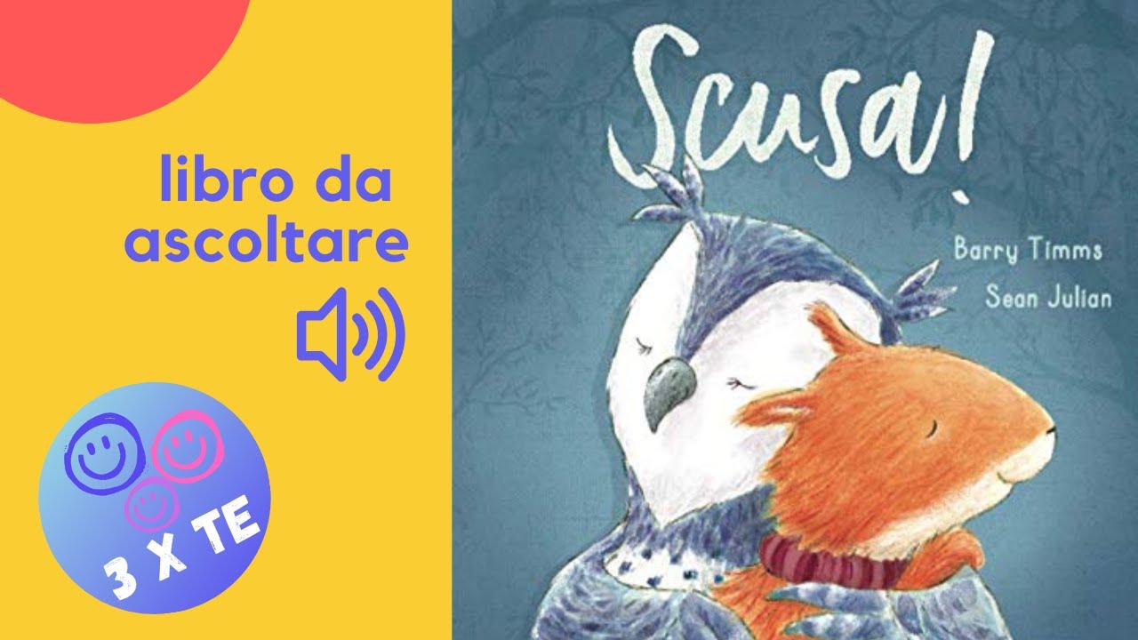 Scusa! libro letto ad alta voce per bambini che parla di amicizia ma ...