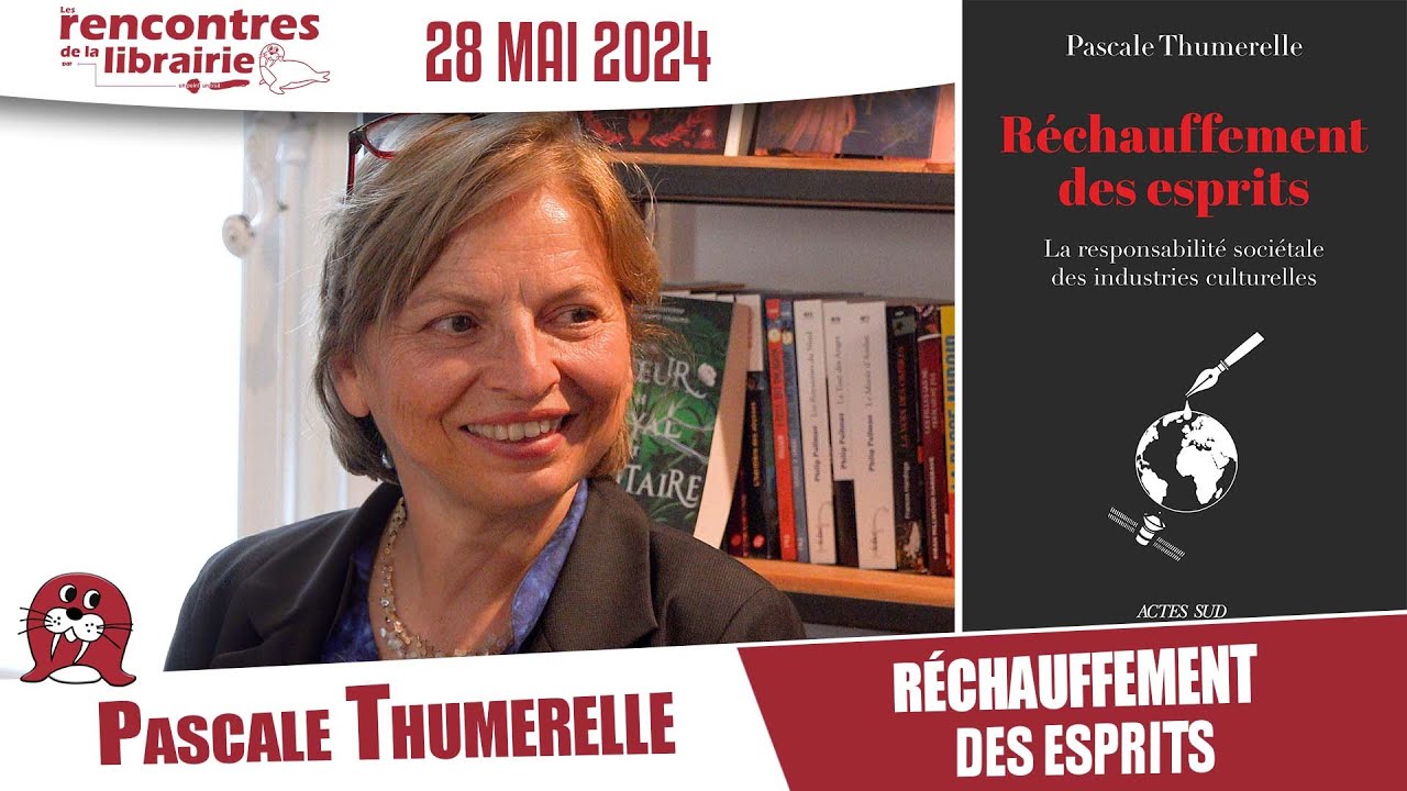 Pascale Thumerelle présente : "Réchauffement des esprits" - Un point un ...