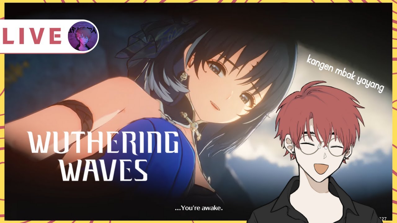 【Wuthering Waves】mari mulai semua dari awal. #1 - YouTube
