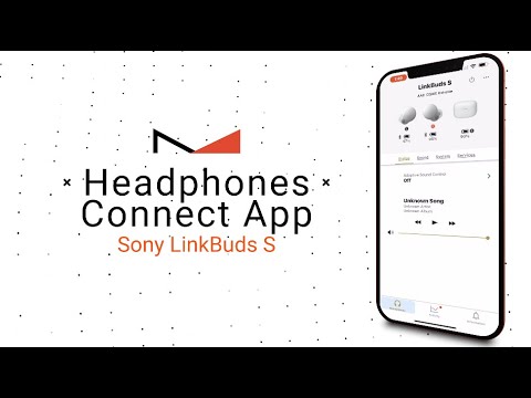 Sony Headphones Connect App x LinkBuds S - YouTube
