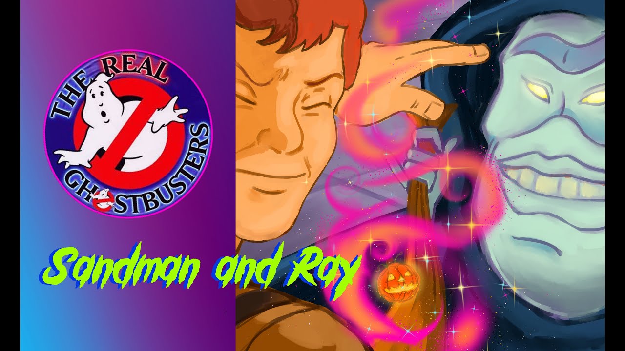 Ghostbusters Fan Art - Sandman and Ray | The Real Ghostbusters Episode ...