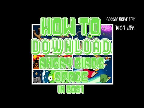How to download Angry birds space MOD APK in 2021 | English - YouTube