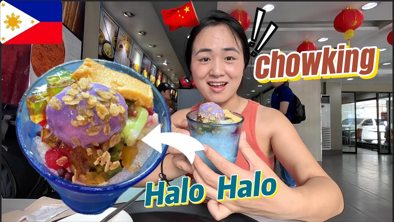 Chinese Girls Try Filipino Halo Halo & Chowking for the First Time ...