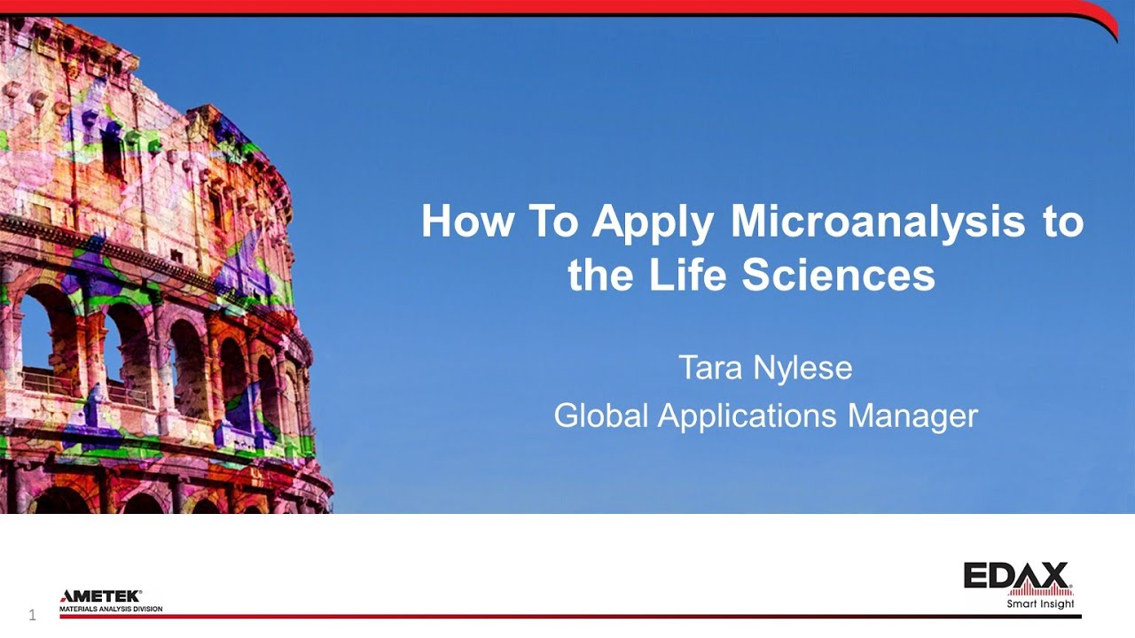 How to Apply Microanalysis to the Life Sciences - YouTube