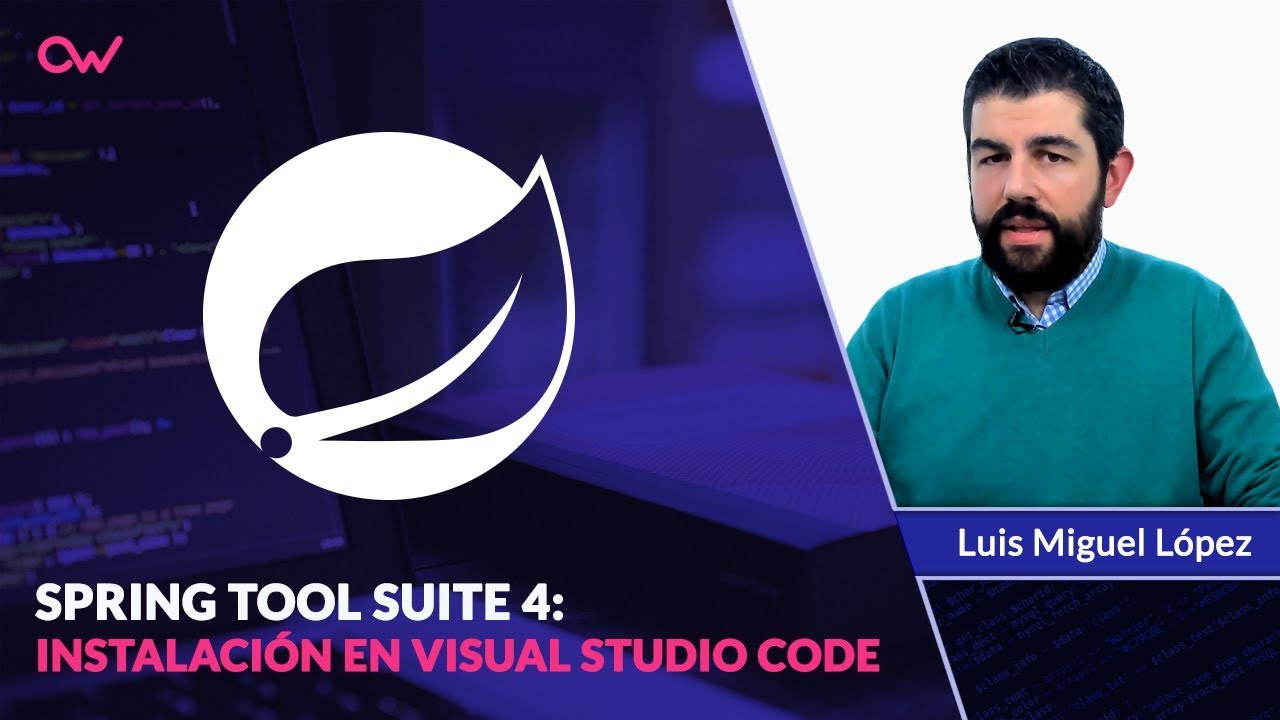 SPRING TOOL SUITE 4: INSTALACIÓN EN VISUAL STUDIO CODE (Español) - YouTube