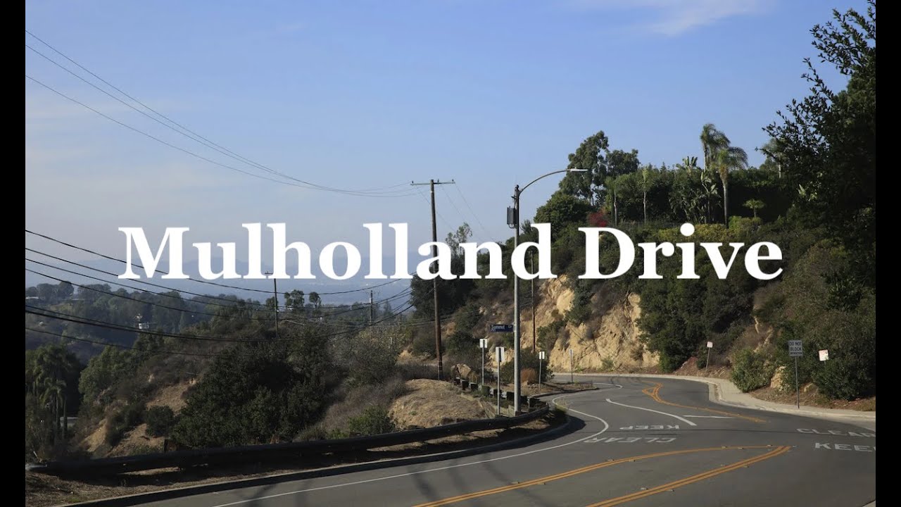 Mulholland Drive: Viewpoints along the Scenic Route in the Hollywood ...
