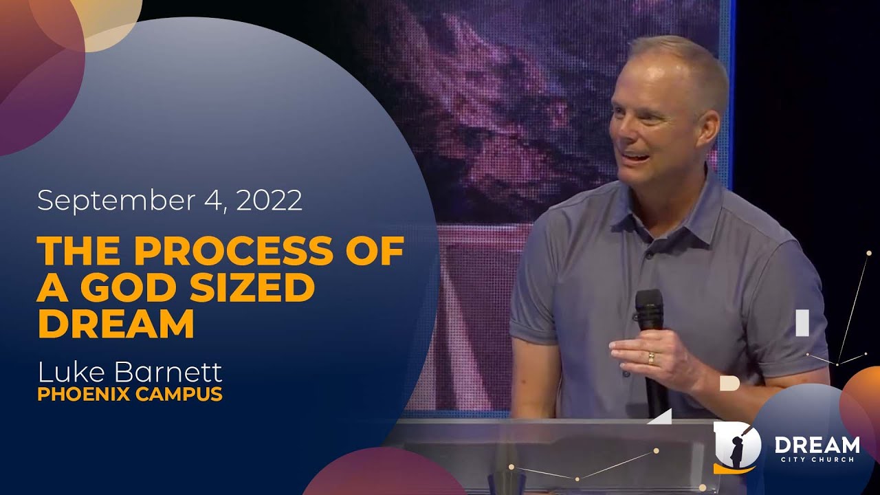 The Process of a God Sized Dream - YouTube