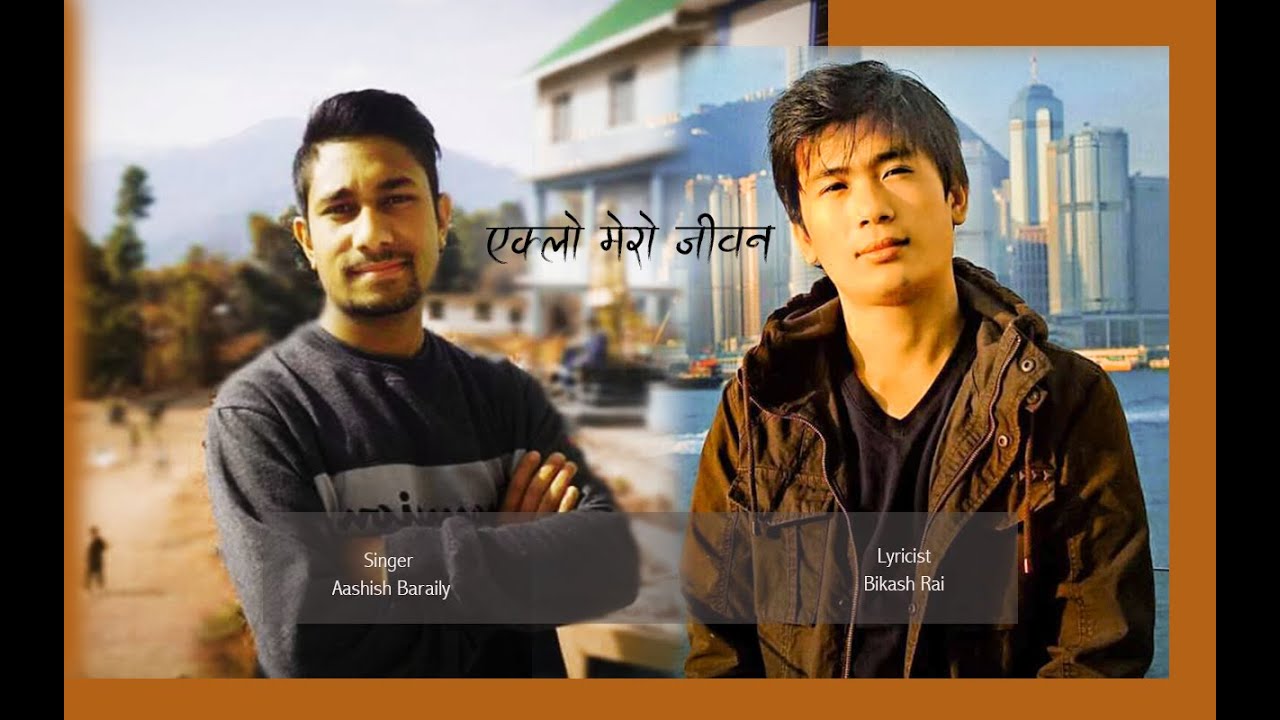 Eklo Mero Jiwana ll Aashis Baraily ll Bikash Rai ll - YouTube