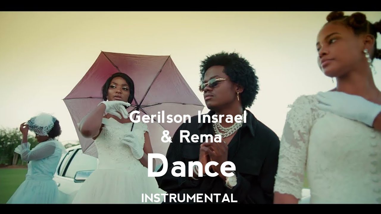 Gerilson Insrael & Rema - Dance ( Instru Prod. EYOKIDDY ) - YouTube
