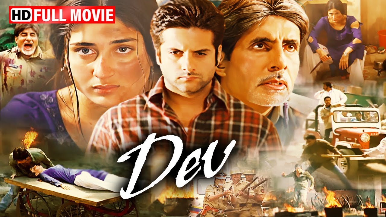 DEV (2004) FULL HINDI MOVIE HD | Amitabh Bachchan | Fardeen Khan ...