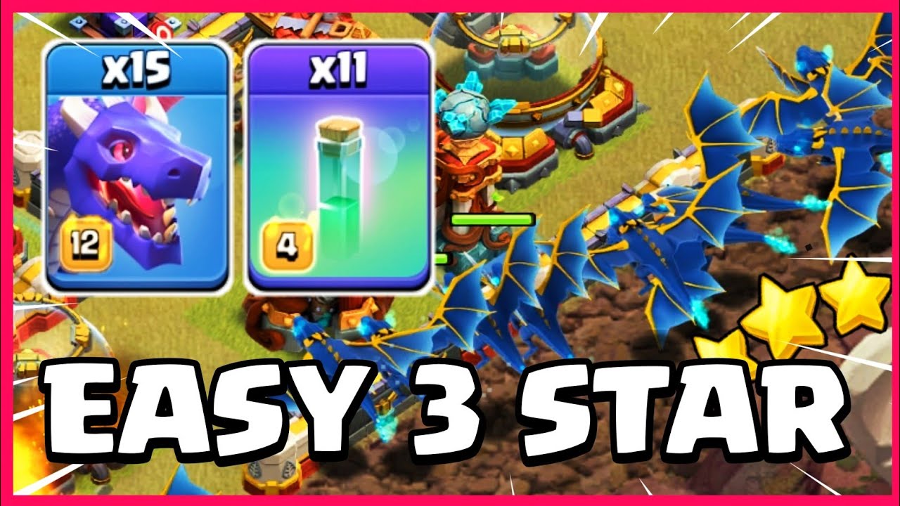 3 STARS EASILY🔥 MASS DRAGON + Invis Spell Combo Attack Strategy BEST ...