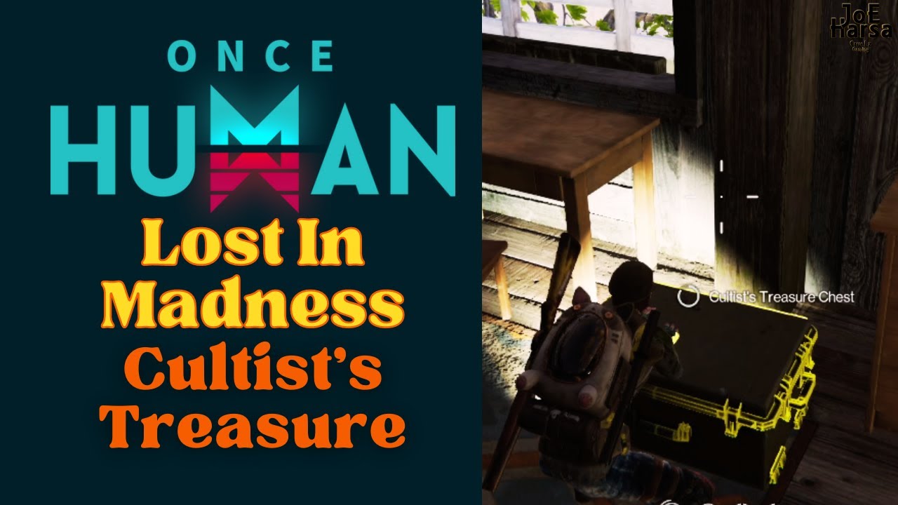 Lost In Madness Once Human Cultist's Treasure - YouTube