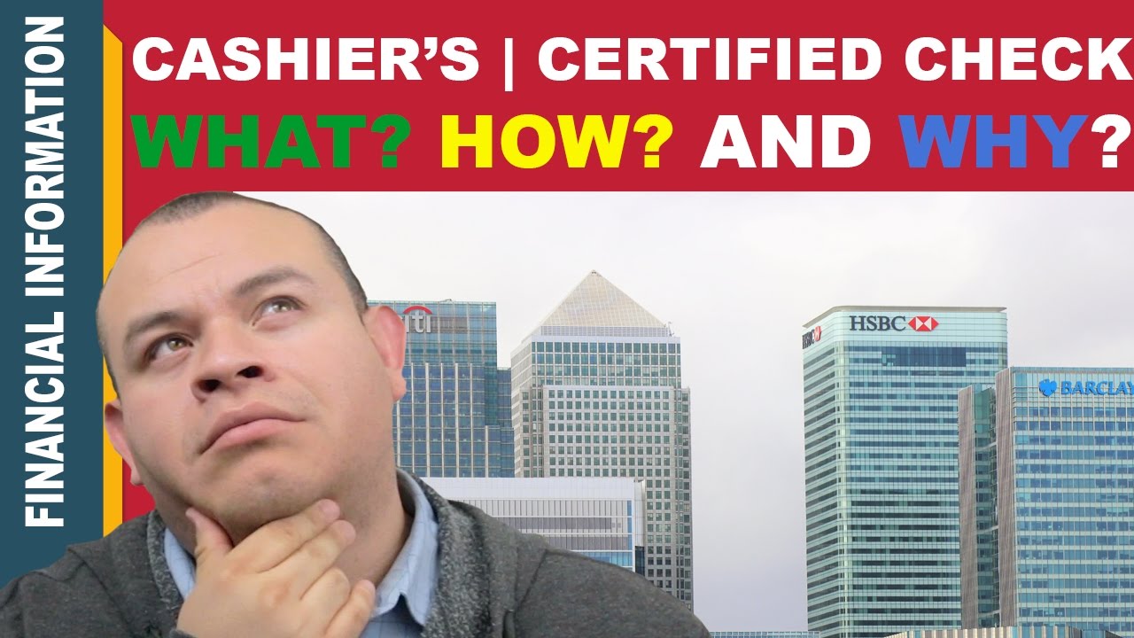 Certified Check Cashier s Check What Is It How You Can Obtain One certified-check-cashier-s-check-what-is-it-how-you-can-obtain-one
