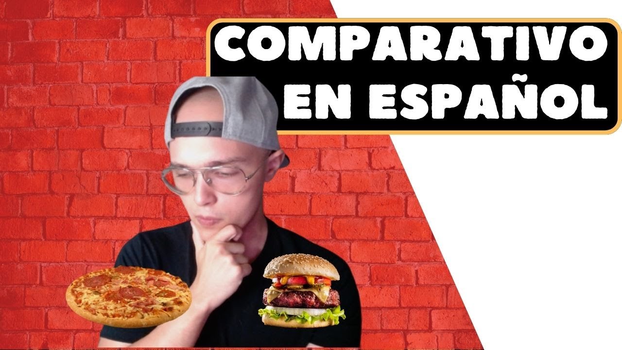 COMPARATIVOS IN SPANISH PARTE 1 (MÁS QUE /MORE THAN) - YouTube