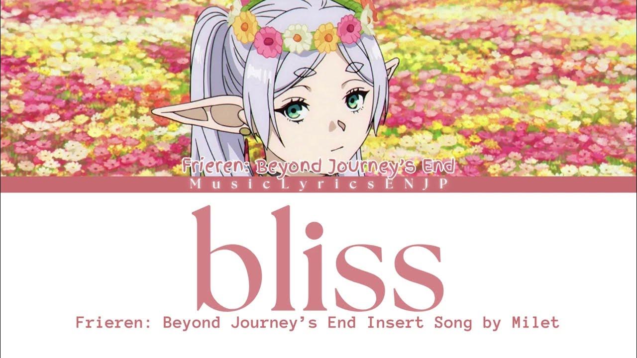 milet - bliss | Frieren: Beyond Journey's End - Special ED Full Lyrics Video [Kan/Rom/Eng] - YouTube