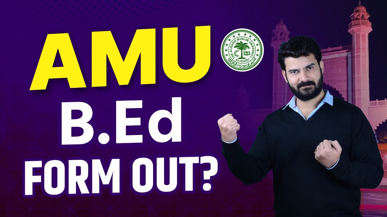 amu bed preparation 2025 | amu bed entrance exam 2025 | amu b.ed full details - YouTube