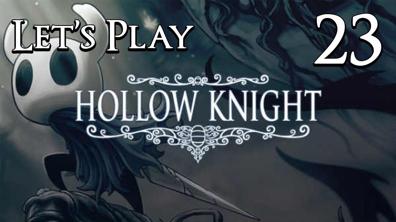 Hollow Knight - Let's Play Part 23: The Distant Village - YouTube