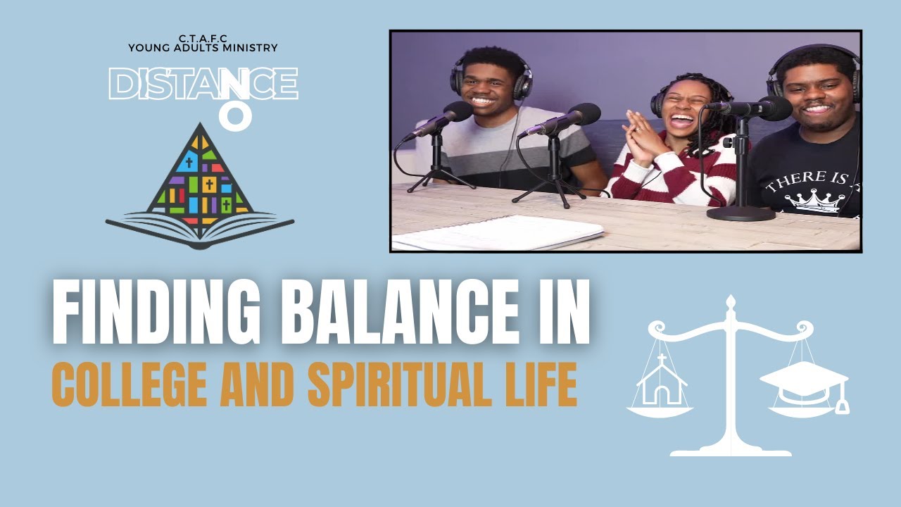 Episode 4: Finding Balance in College and Spiritual Life - YouTube