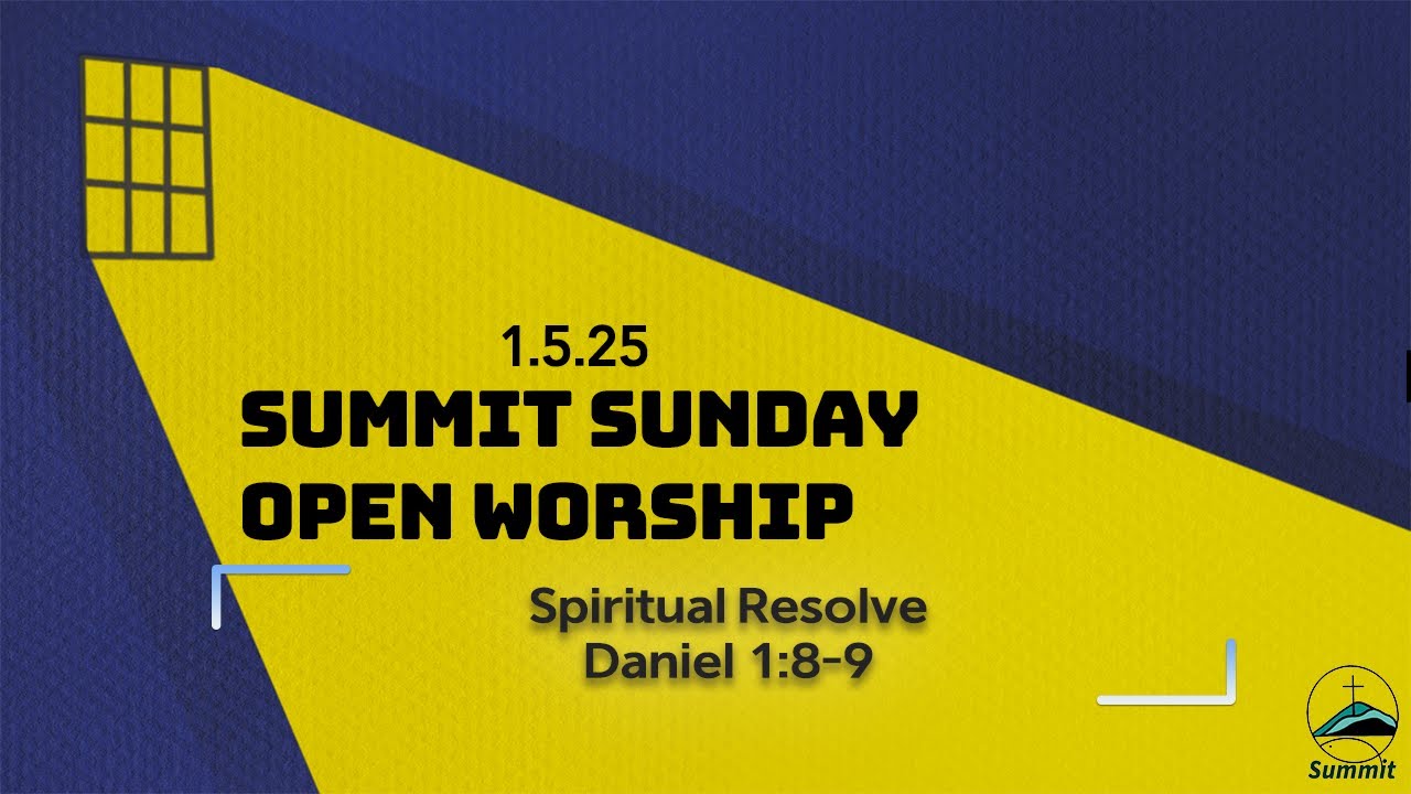 [Open Worship Live] Spiritual Resolve (Daniel 1:8-9) - YouTube