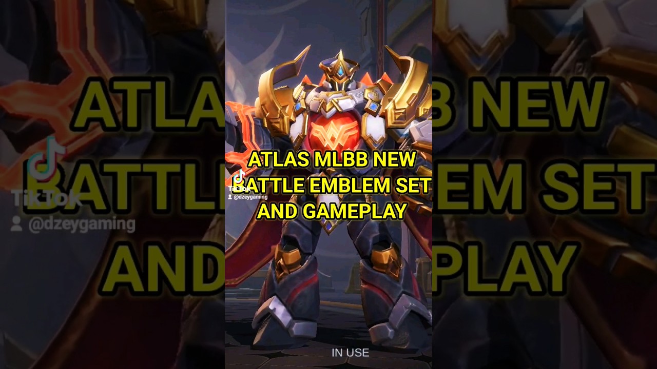 ATLAS MLBB NEW BATTLE EMBLEM SET WITH GAMEPLAY HIGHLIGHTS #mlbb # ...