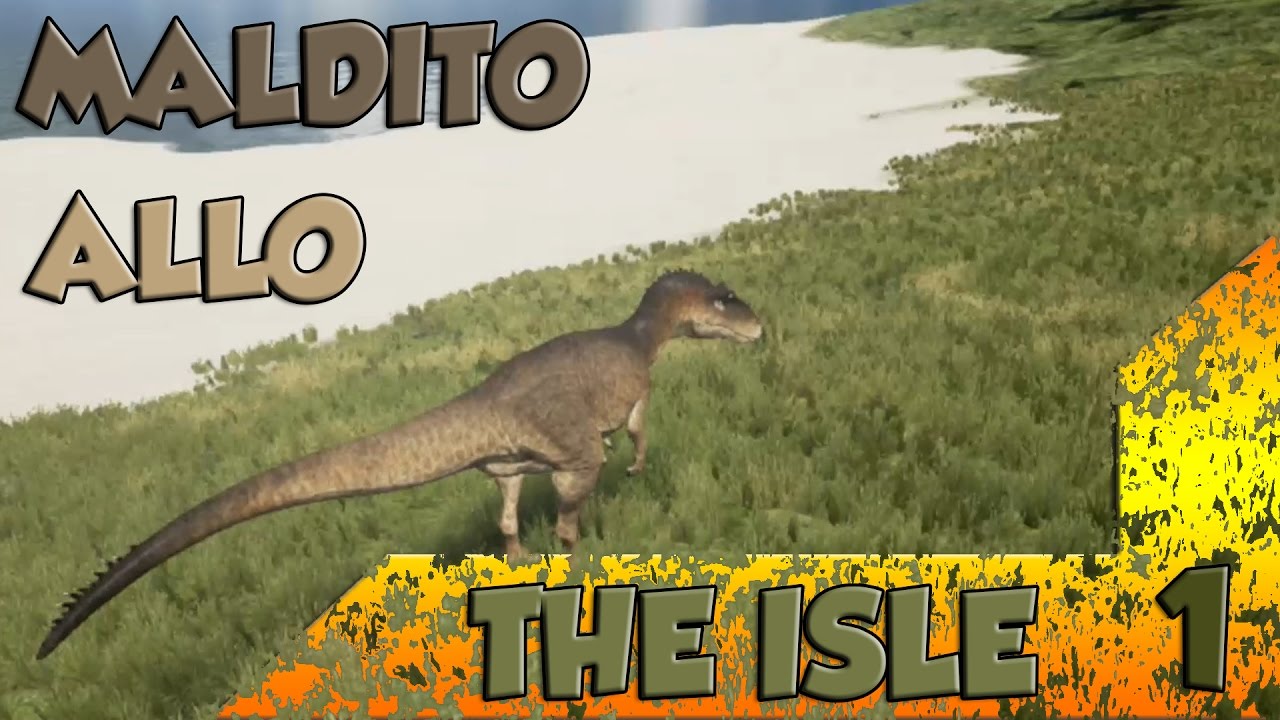 De Herrera a Allo | The isle Gameplay español #1 - YouTube
