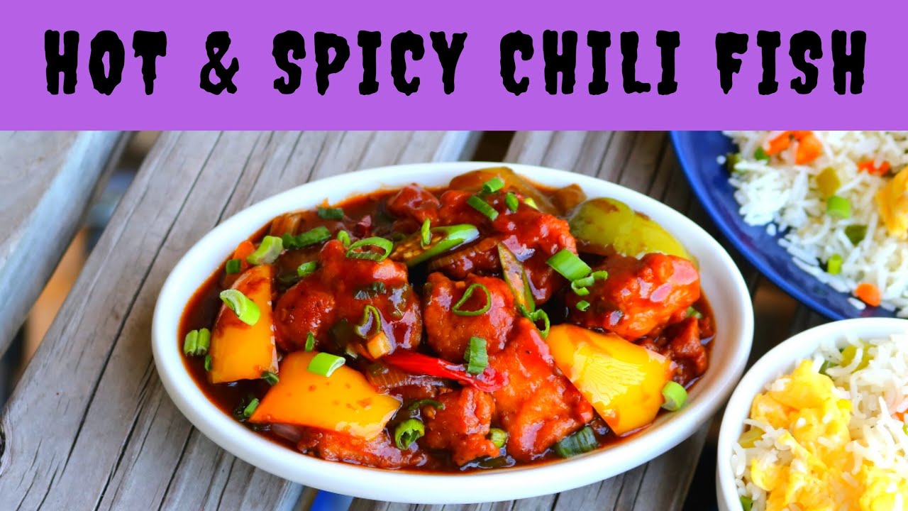 HOW TO MAKE CHILI FISH (KOLKATA STYLE)? (SPICY WORLD) - YouTube