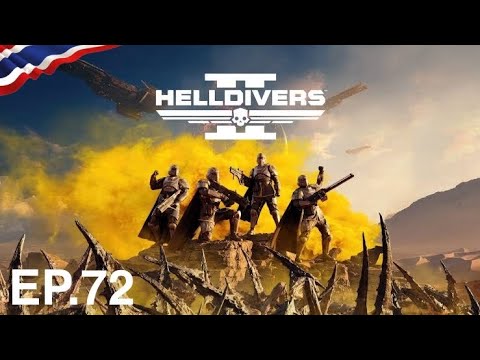 HELLDIVERS™ 2 EP.72 - YouTube