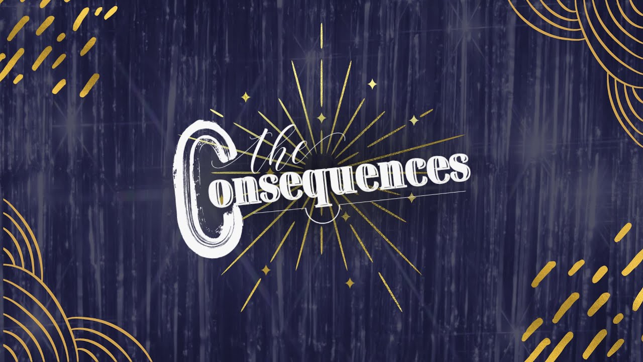 The Consequences - Album Kickstarter Prelaunch! - YouTube