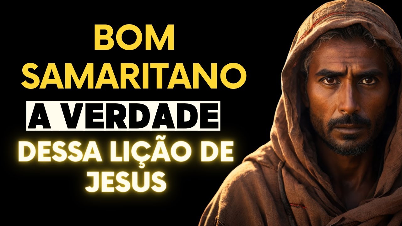 A VERDADE POR TRÁS DO BOM SAMARITANO: UMA ANÁLISE DETALHADA - YouTube