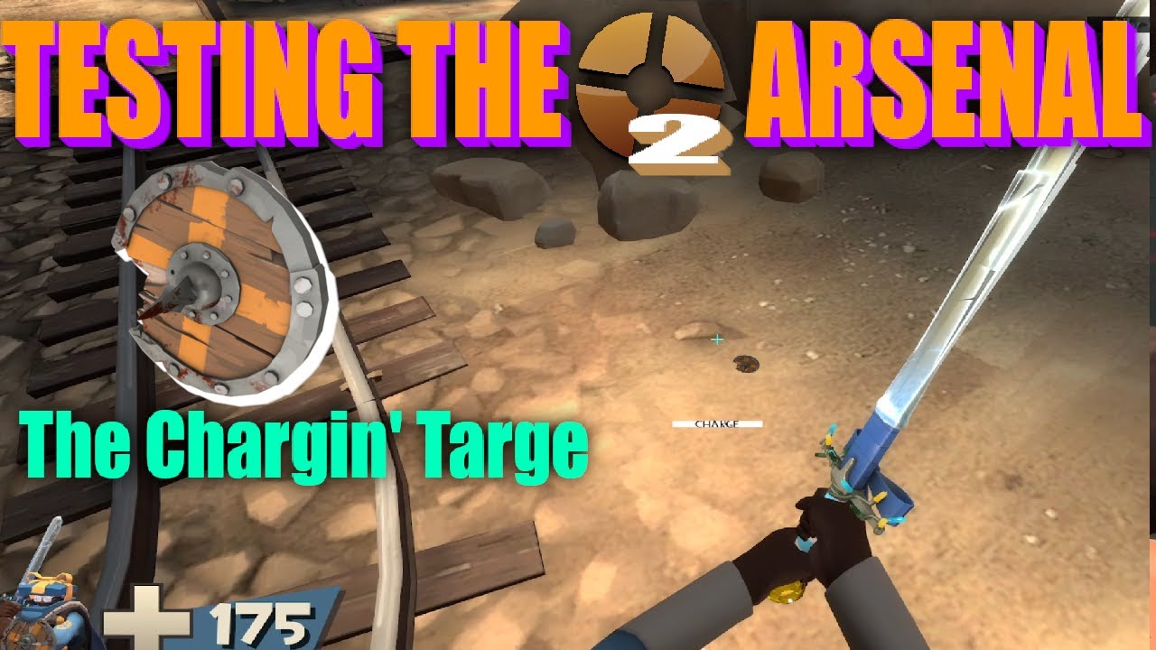 Testing the TF2 Arsenal: The Chargin' Targe - YouTube
