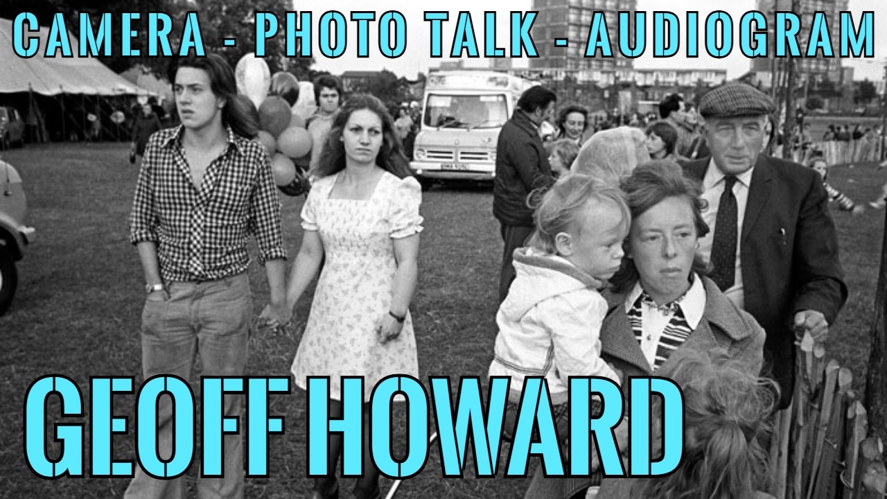 Geoff Howard = PHOTO TALK - YouTube