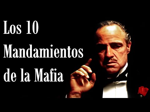 Los 10 mandamientos de la Mafia Siciliana Italiana