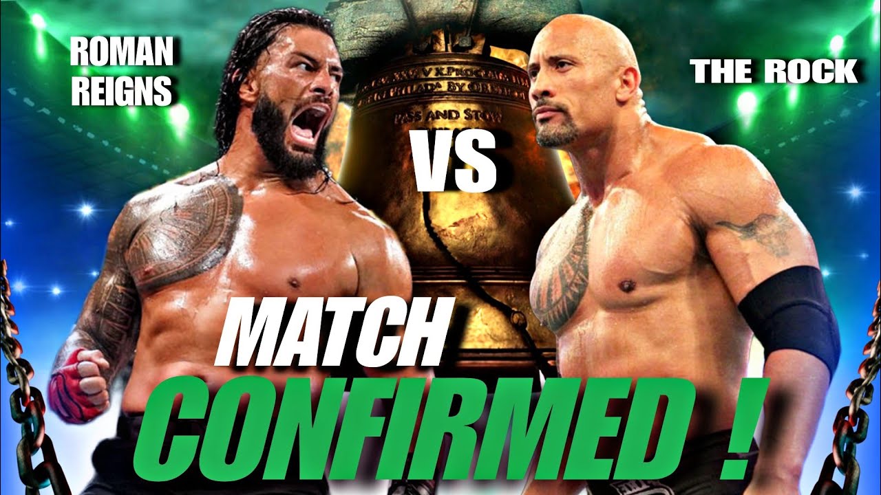 Roman Reigns Vs The Rock Match Finally CONFIRMED ! Rock Returns At ...