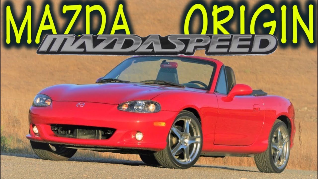 Mazdaspeed History : Everything YOU need to know! ★ - YouTube