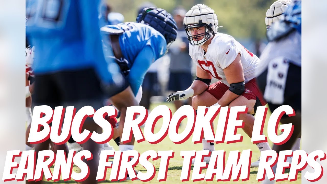 Buccaneers Rookie Luke Goedeke Earns First Team Reps At Practice| Real ...