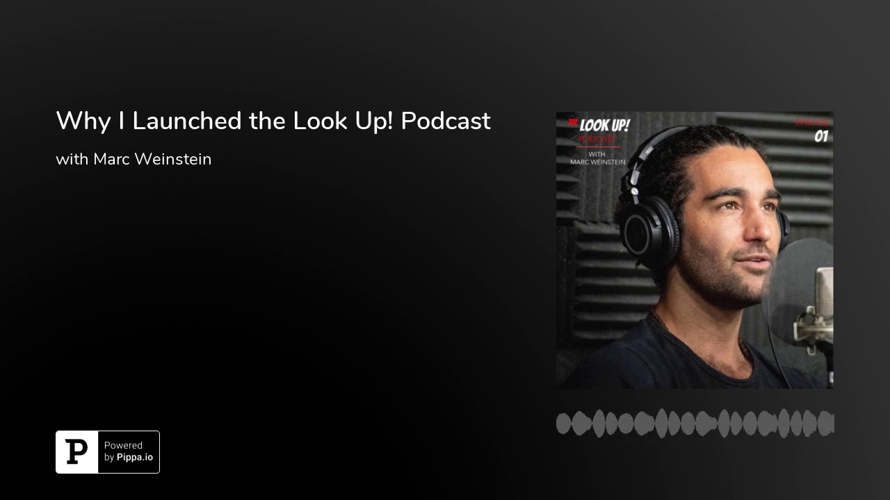 Why I Launched the Look Up! Podcast - YouTube