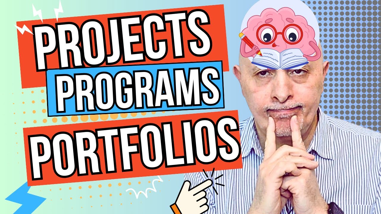 Project, Program, Portfolio | KNOW What They Mean - YouTube