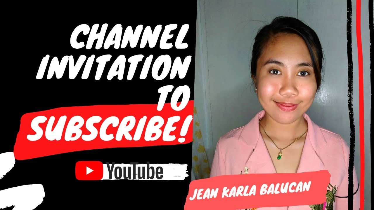 Channel Invitation to Subscribe - YouTube