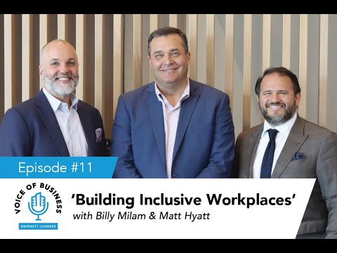 Voice of Business - Building Inclusive Workplaces with Matt Hyatt and ...