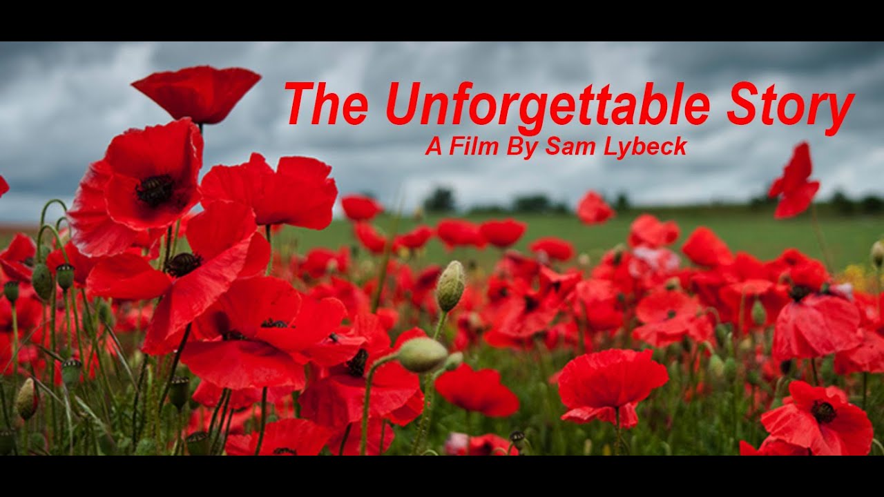 The Unforgettable Story - A Remembrance Day Short Film - YouTube
