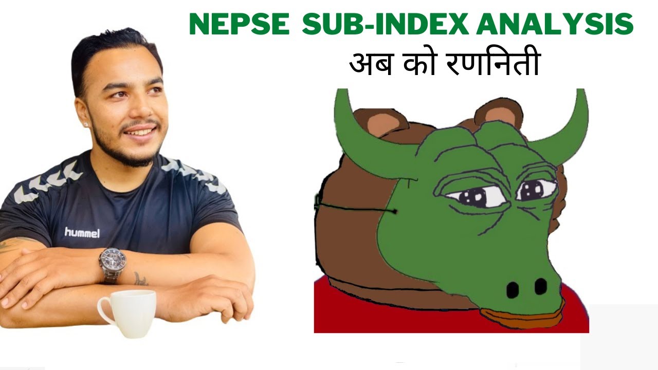 NEPSE SUB-INDEX ANALYSIS|NEPSE TECHNICAL ANALYSIS|NEPAL STOCK MARKET ...
