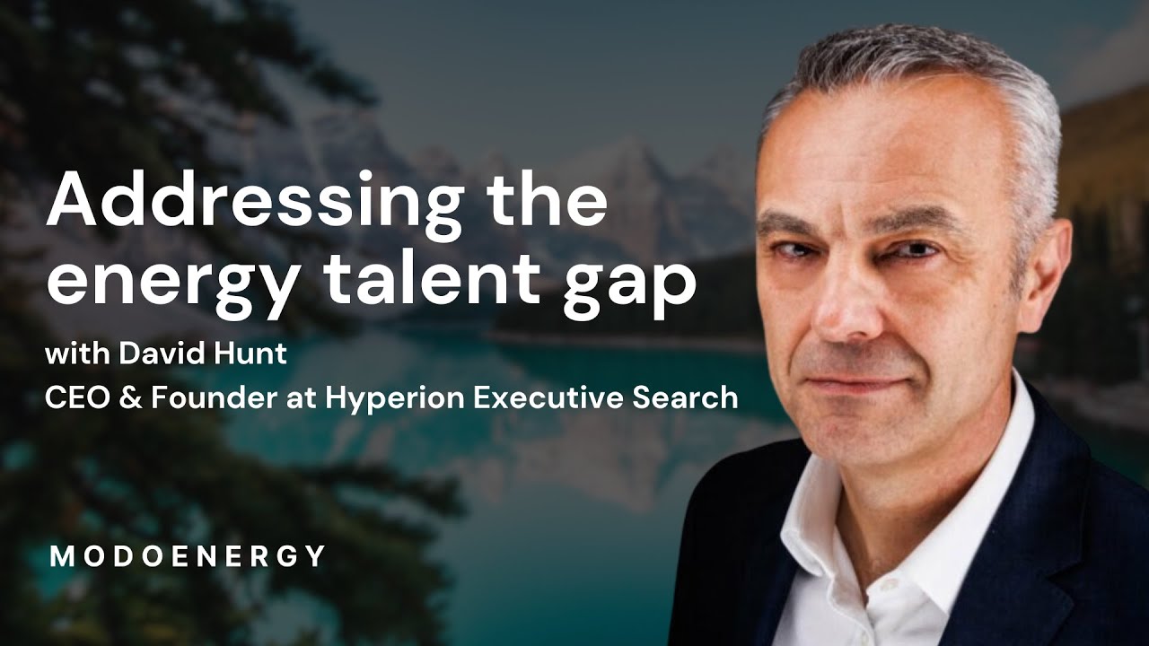 Addressing the energy talent gap - Transmission (David Hunt: CEO at Hyperion Executive Search ...