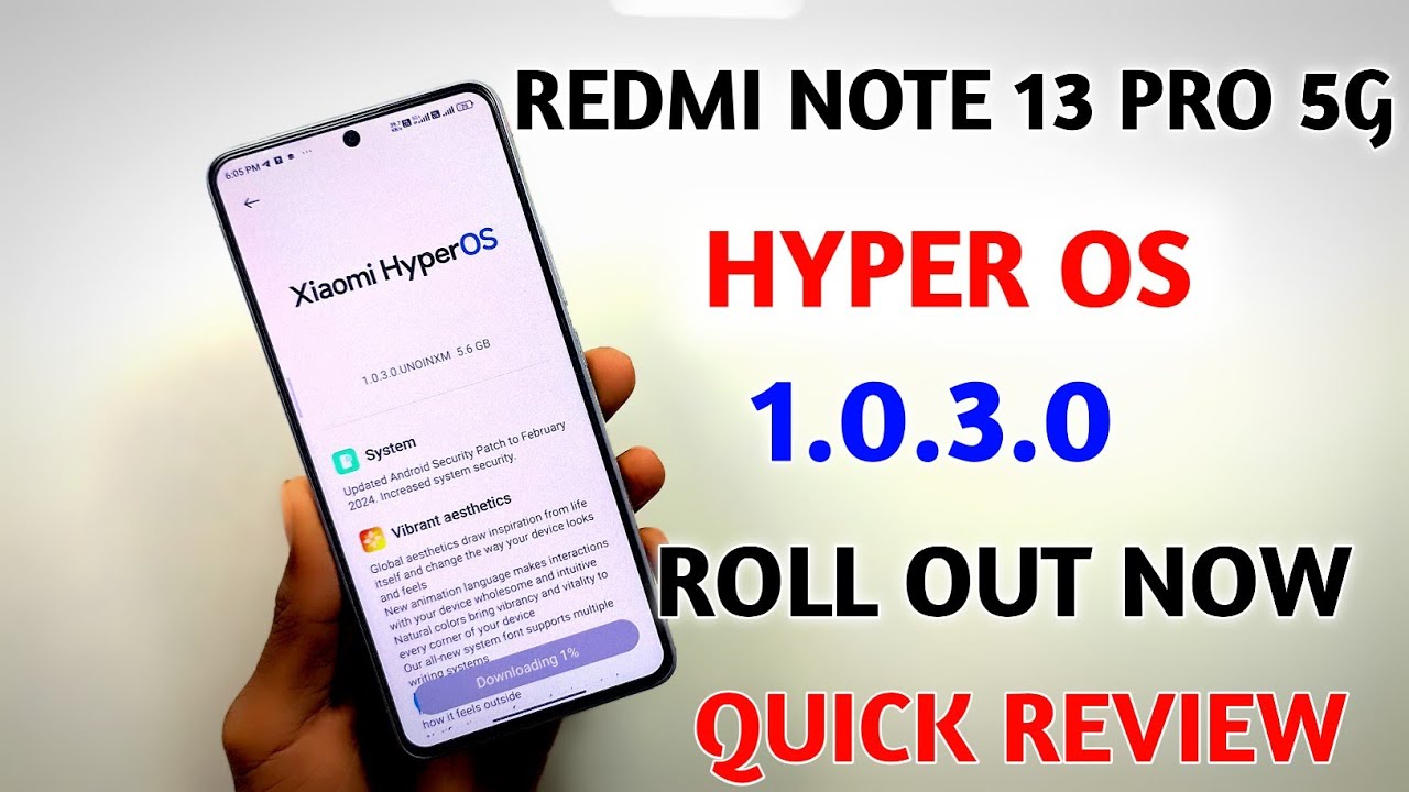 Redmi note 13 pro 5g Hyper OS 1.0.3.0 with Android 14 update roll out ...