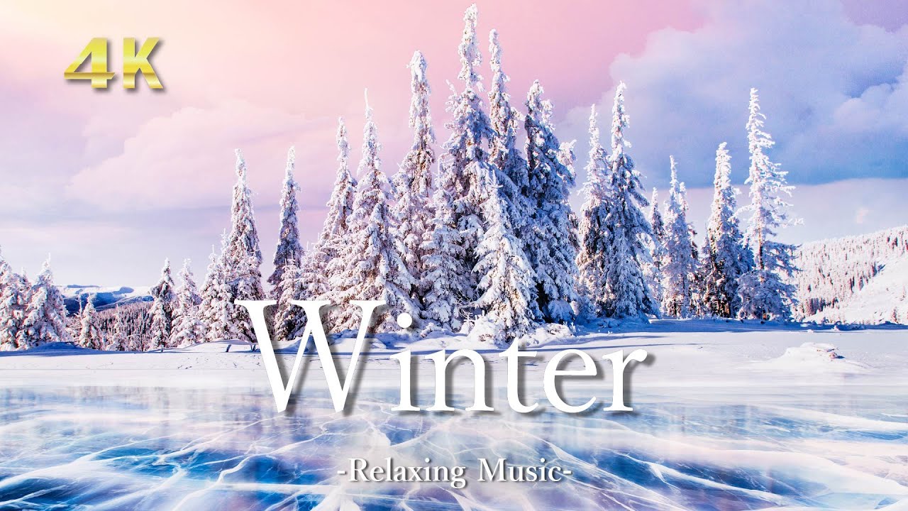 【4K 】- Beautiful Winter Landscape, Relaxation Film With Calming Piano ...