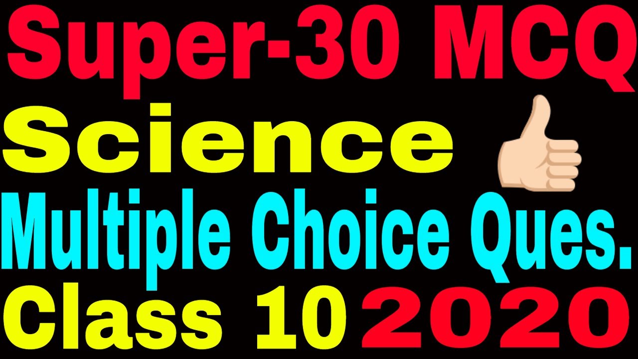 Best 30 MCQ Science Question||CBSE Board-2020|| Multiple Choice ...