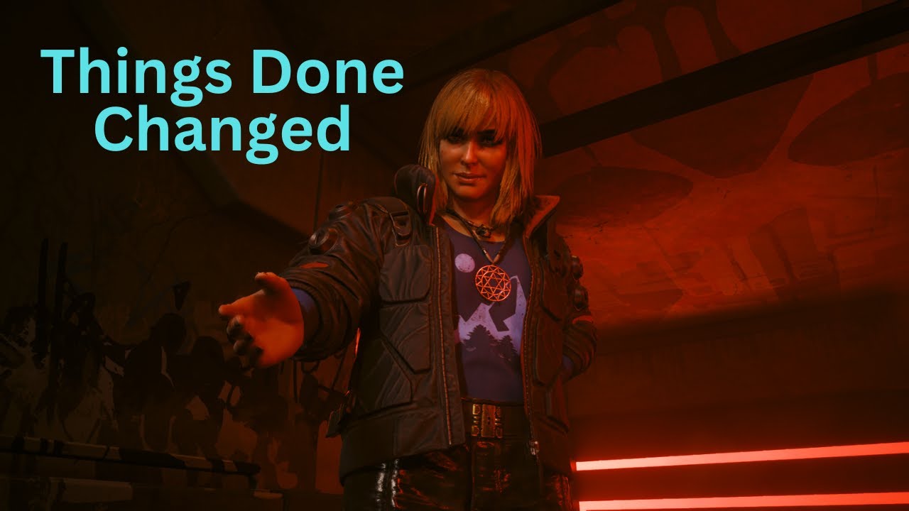 Cyberpunk 2077: Things Done Changed Ep.11 - YouTube